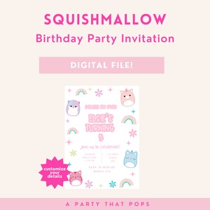 Squishmallow Birthday Invitation: Editable Kids Party Invite (digital ...
