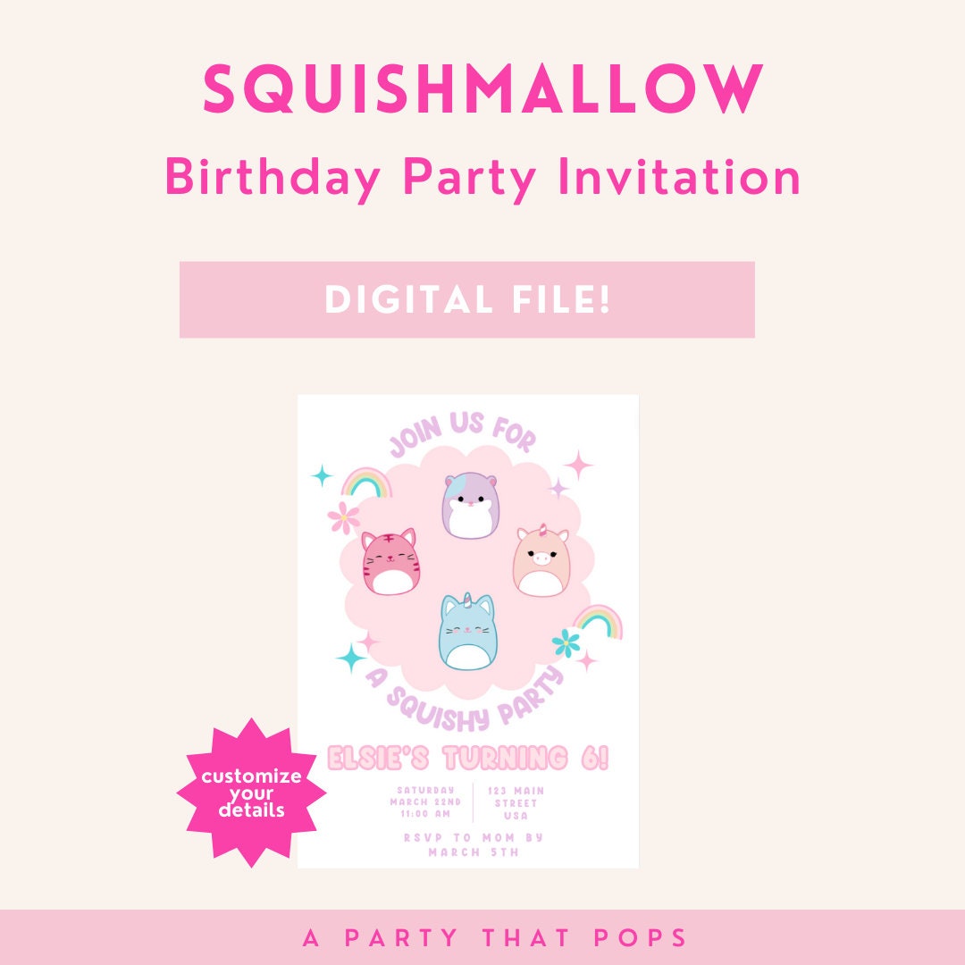 Squishmallow Birthday Invitation — a party that pops