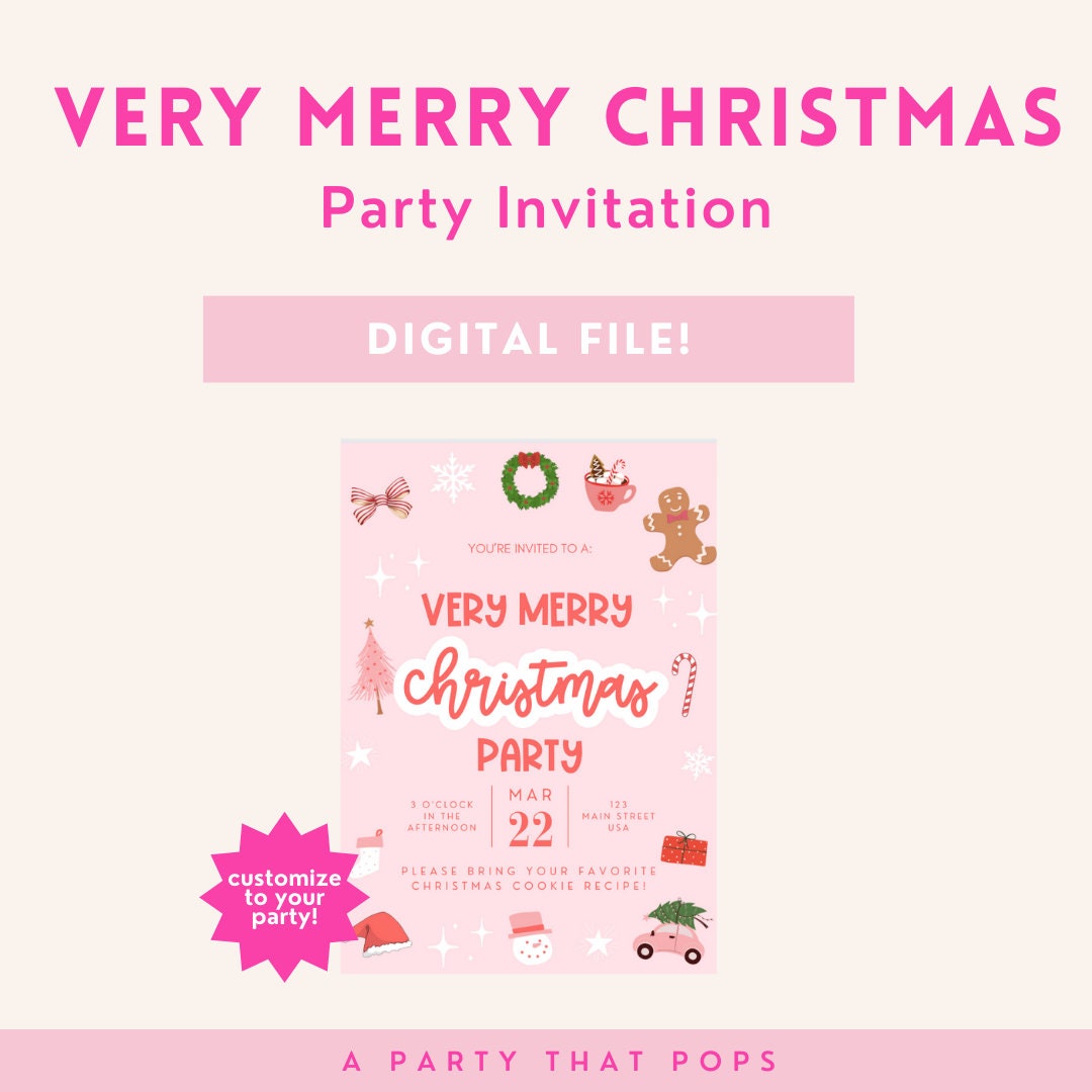 Very Merry Christmas Birthday Invitation A Party That Pops