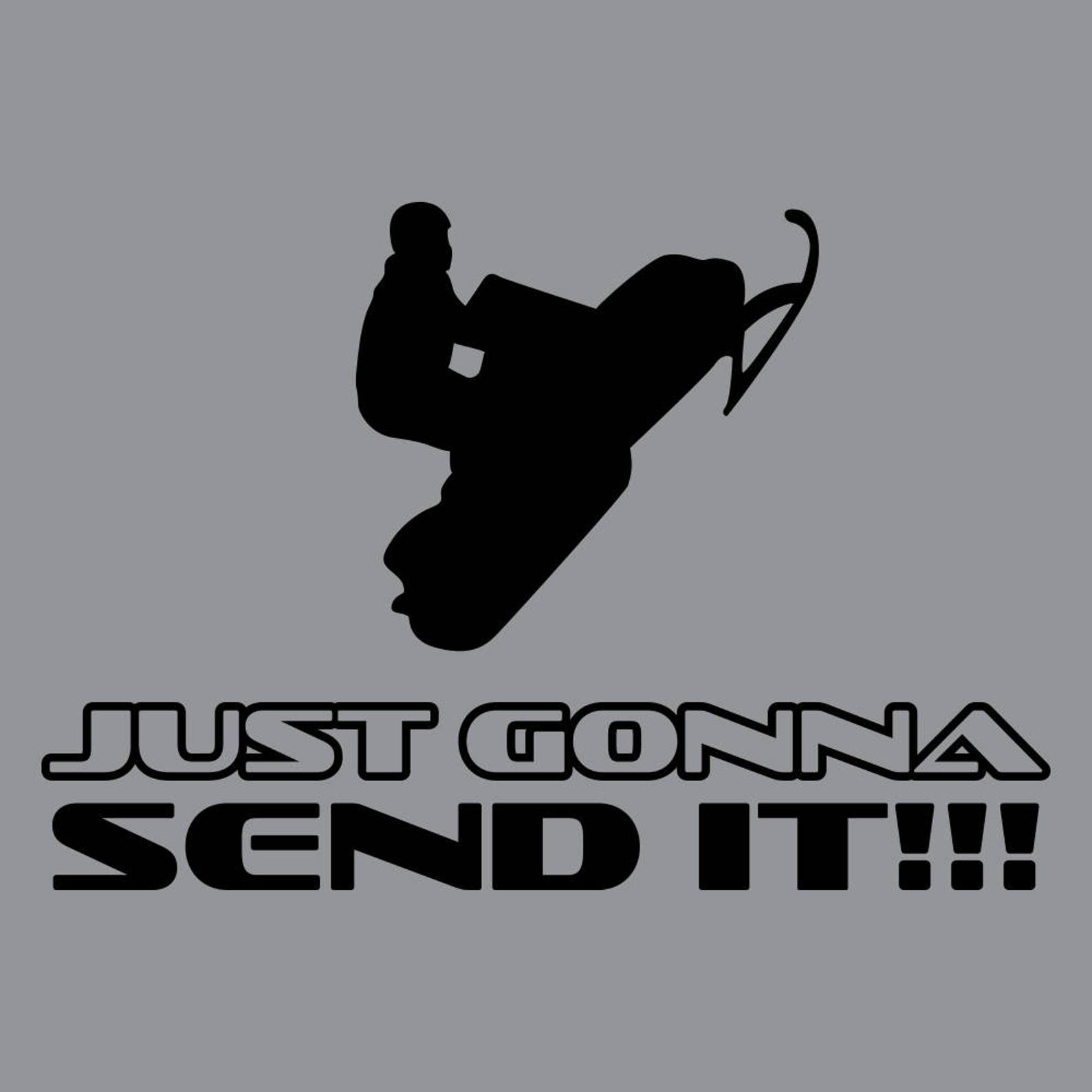 Just Gonna Send It Decal Inspired by Larry Enticer - Etsy New Zealand