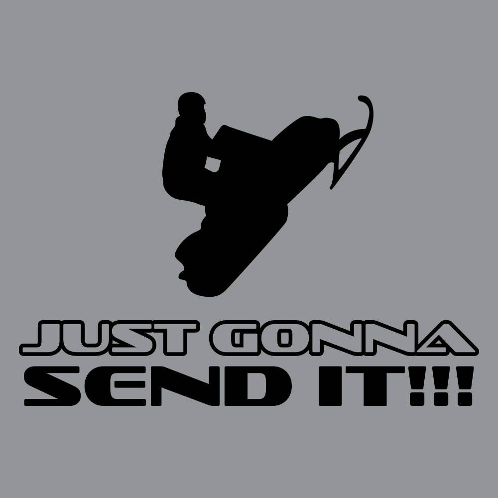 Just Gonna Send It Decal Inspired by Larry Enticer - Etsy