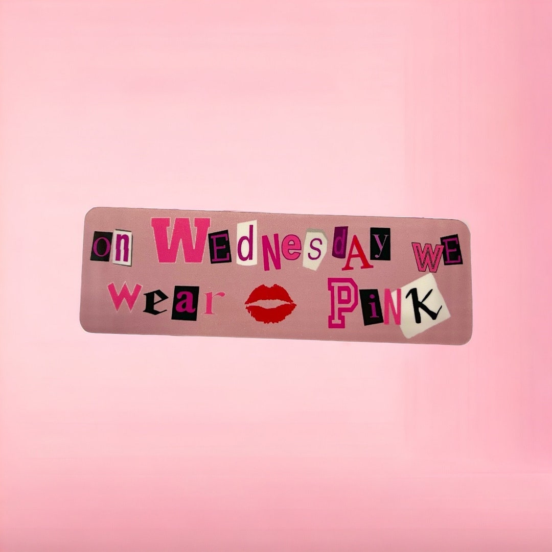 On Wednesday We Wear Pink Sticker - Etsy