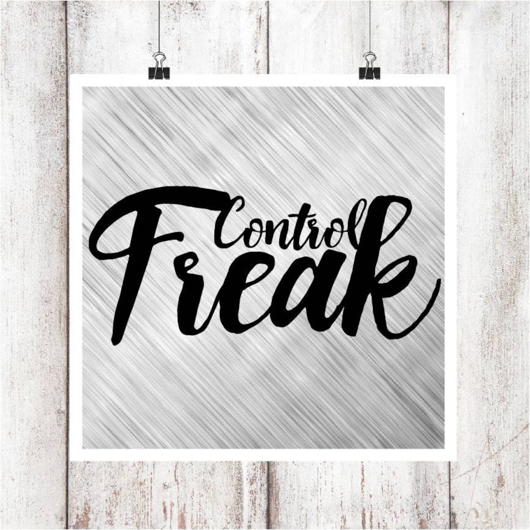 Control Freak SVG/DXF/EPS File - Etsy