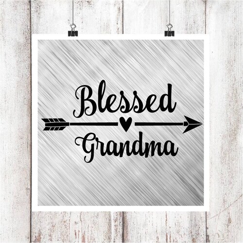 Blessed Nonni SVG PDF PNG Jpg Dxf Eps Welcome Silhouette - Etsy