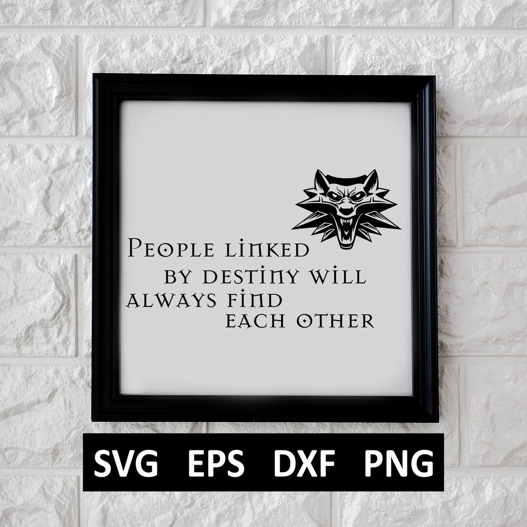 Witcher Quote, Witcher SVG, Digital Download for Cricut, Silhouette ...