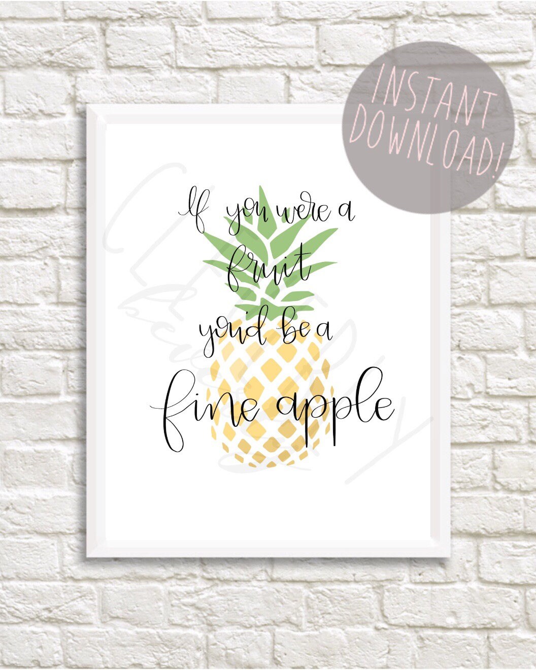 If You Were A Fruit You'd Be A Fine-apple 8x10inch - Etsy