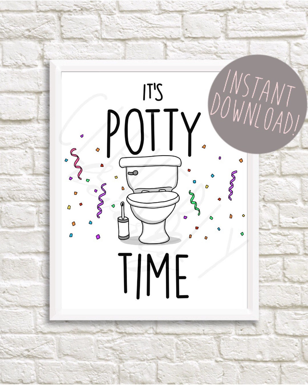 It's Potty Time 8x10inch Printable Digital Download | Funny Bathroom ...