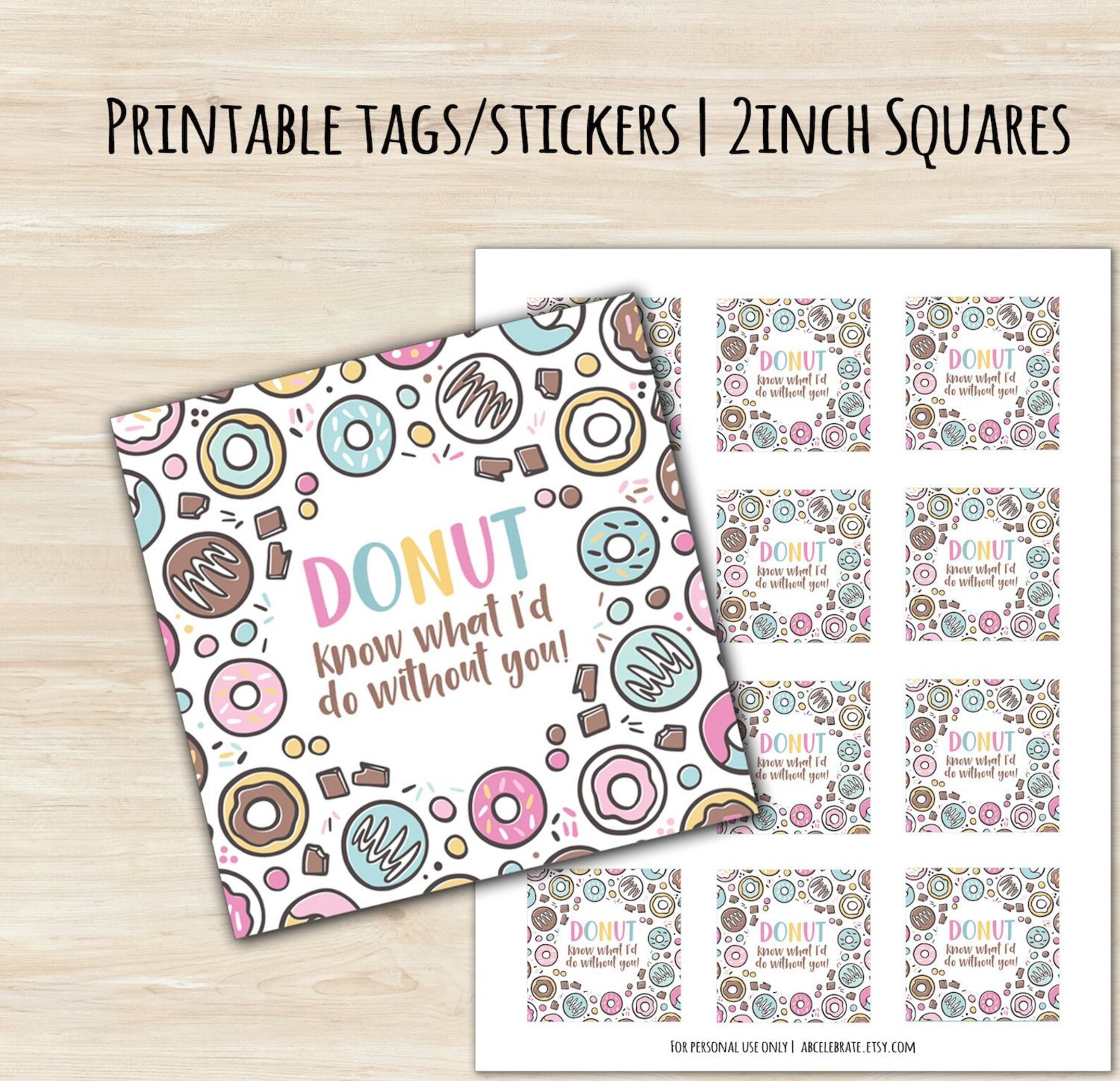 Donut Know What I'd Do Without You PRINTABLE 2inch Square Gift Tag ...