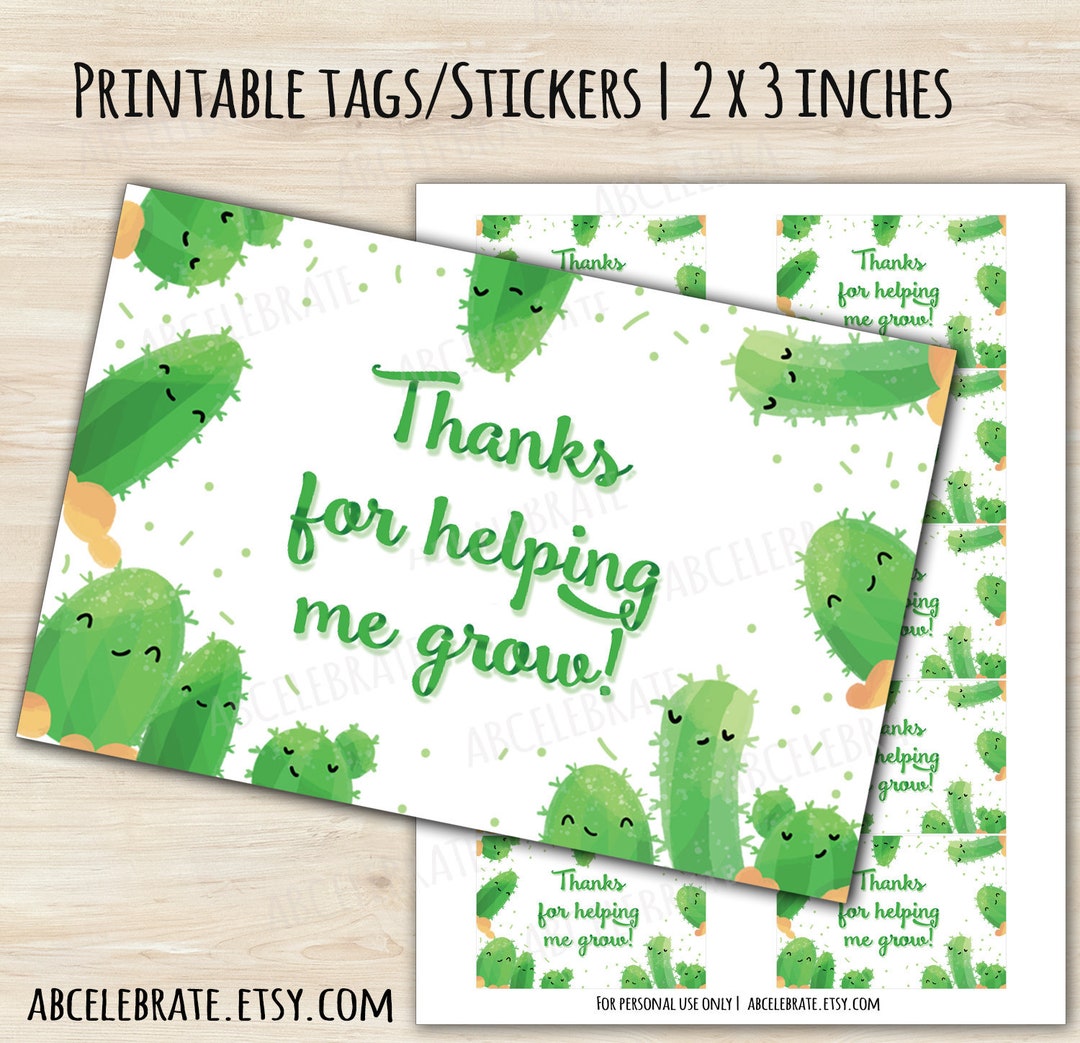 Thanks for Helping Me Grow Printable Cactus Succulent Tag / Sticker ...