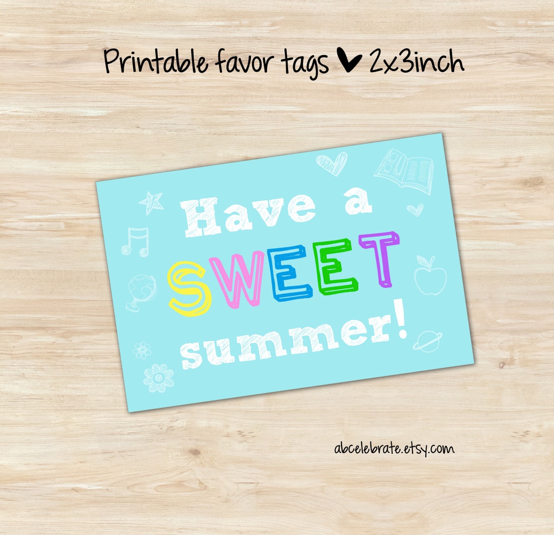Have a SWEET Summer - Printable Summer Favor Tag | DIY Digital Kids ...