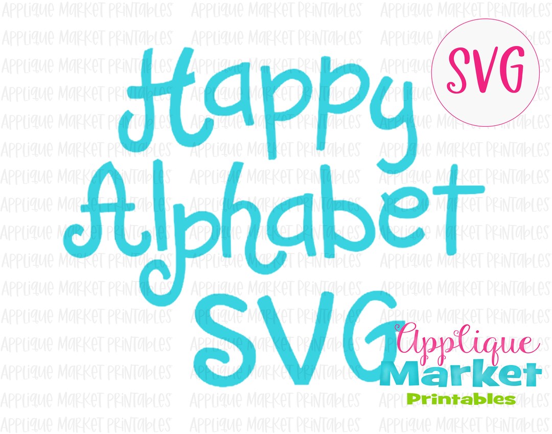 EXCLUSIVE Happy Alphabet Font SVG - Etsy