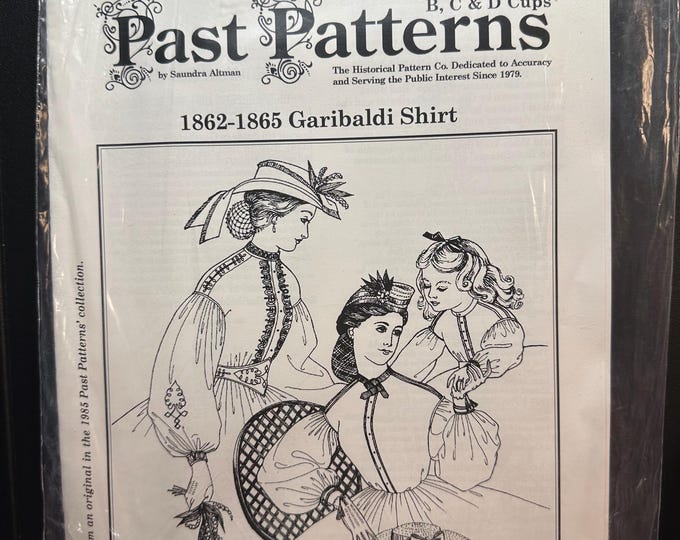 Past Patterns Sewing Pattern 709 , 1862 - 1865 Garibaldi Shirt, Sizes 8 ...