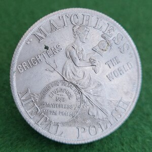 Antique Calendar Coin Token Matchless Metal Polish Calendar Token 1909 ...