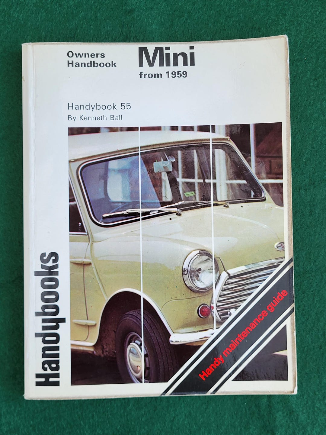 Mini 1959 Owners Handbook. Mini Owners Handbook - Handybook 55 for Mini ...