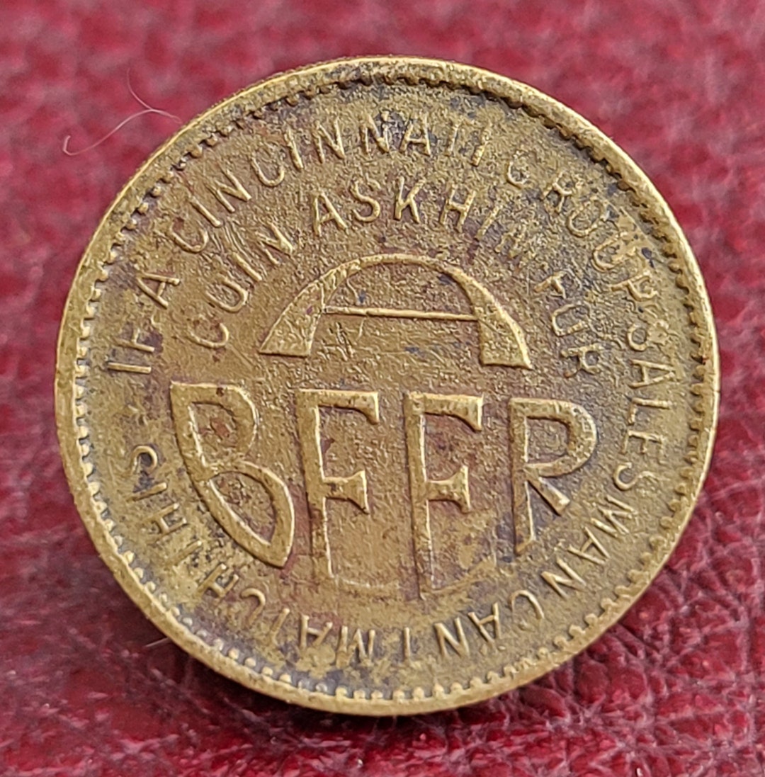 Vintage 1968 Cincinatti Beer Token - If A Cincinatti Group Salesman Can ...
