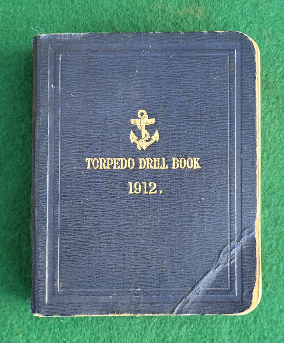 Rare Pre WW I Antique Book - Torpedo Drill Book 1912 - Sigil Offi Mag ...