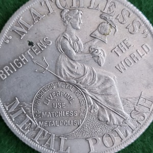 Antique Calendar Coin Token Matchless Metal Polish Calendar Token 1909 ...