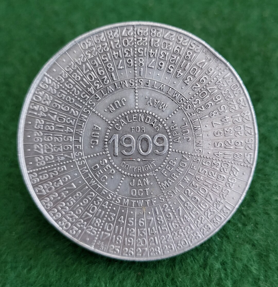 Antique Calendar Coin Token Matchless Metal Polish Calendar Token 1909 ...