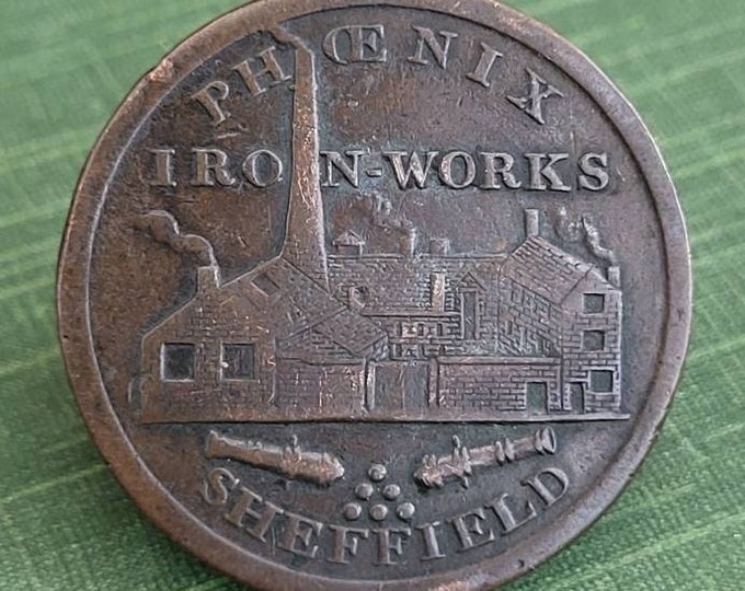 1813 Phoenix Iron Works Sheffield One Penny Token. 1813 Sheffield ...