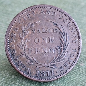 Antique One Penny Token. 1811 Worcester One Penny Token Worcester City ...