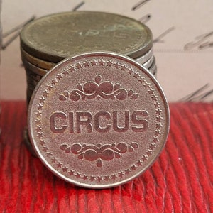 Vintage Circus Tokens and Gaming Machine Tokens. 40 Assorted Circus ...