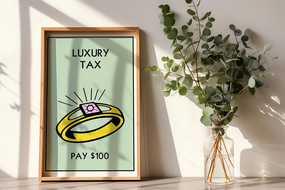 Monopoly Luxury Tax Inspired Printable Wall Art – Instant Download ...
