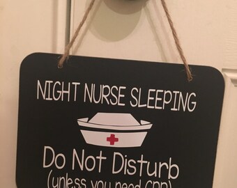Sleeping Nurse Sign Nurse Sleeping Sign Nurse Sign Nurse