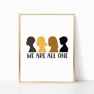 Diversity Print, Diversity Art, Equality Poster, We Are All One ...