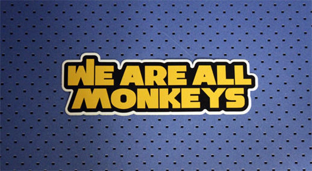 We Are All Monkeys Bumper Sticker - Etsy