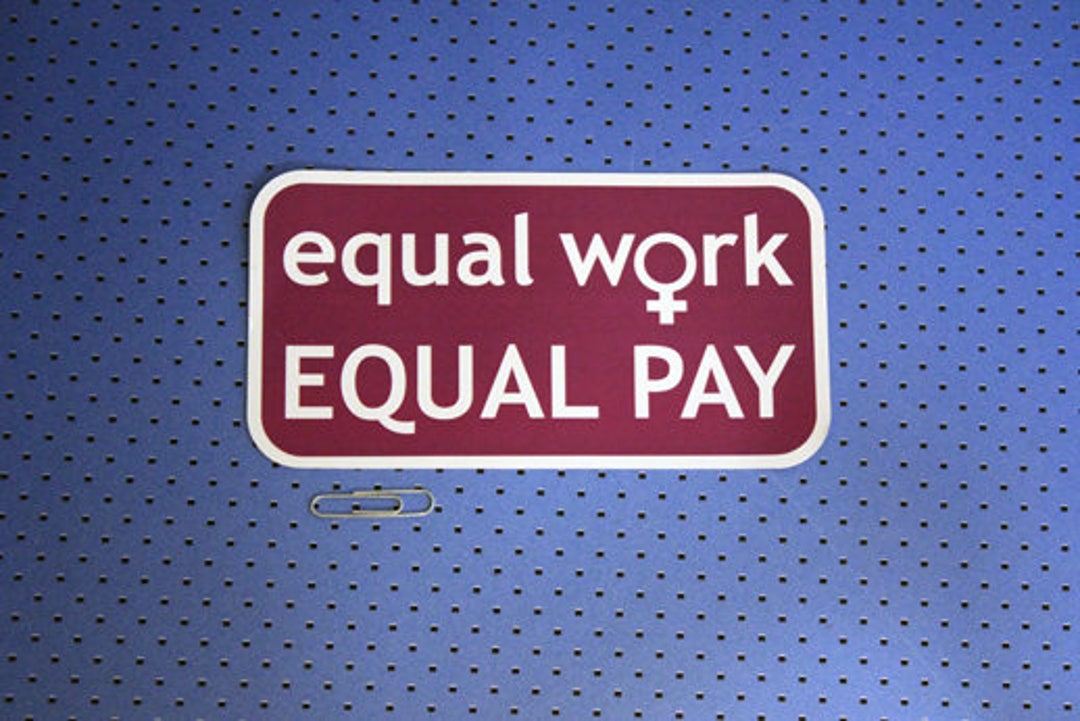 Equal Work Equal Pay Bumper Sticker - Etsy