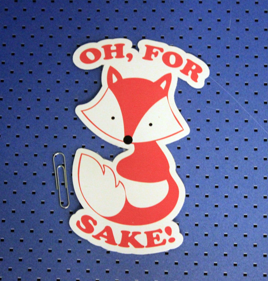 Oh for Fox Sake Bumper Sticker - Etsy