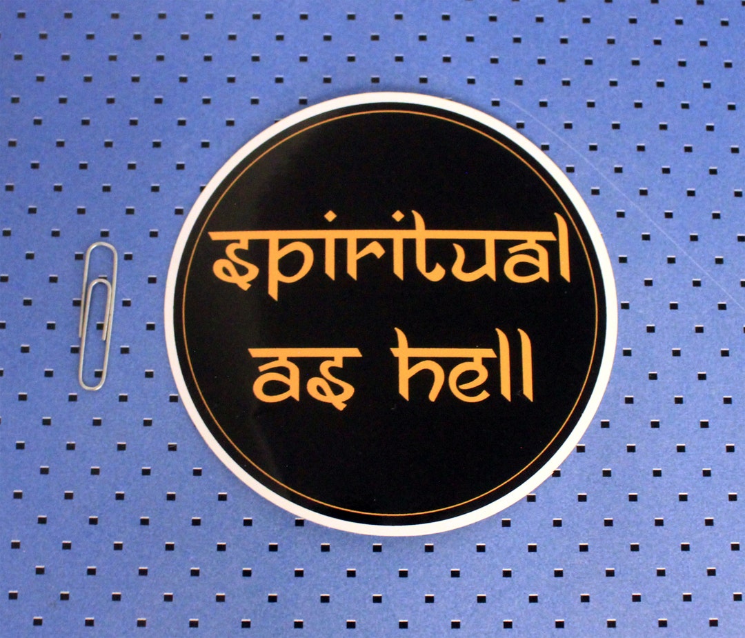 Spiritual AS HELL Bumper Sticker - Etsy