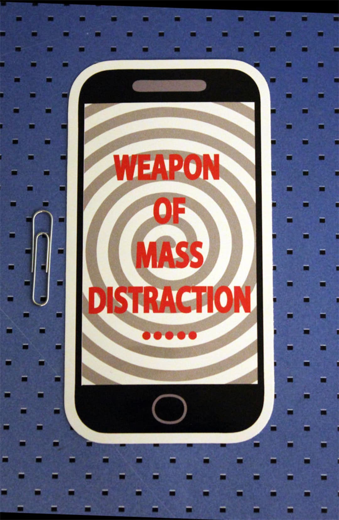 Smartphone - Weapon of Mass Distraction Bumper Sticker - Etsy