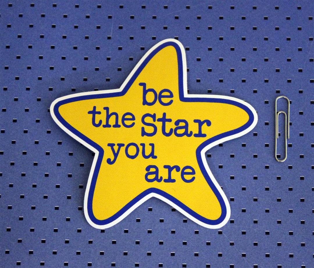 Be the Star You Are Bumper Sticker - Etsy