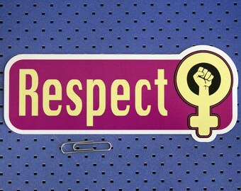 Respect Bumper Sticker, Respect Science, Respect Nature ,respect Each ...