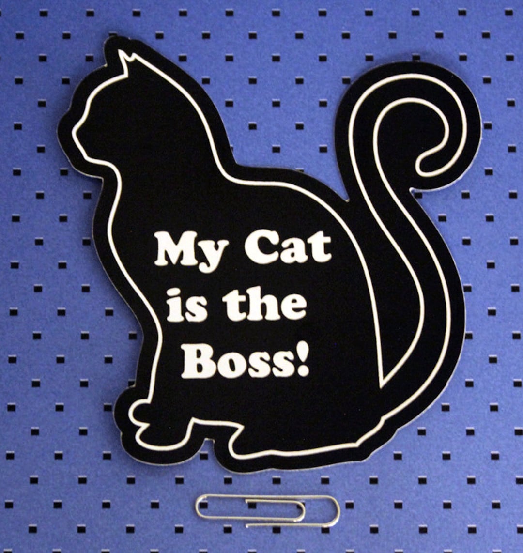 My Cat is the Boss Bumper Sticker - Etsy