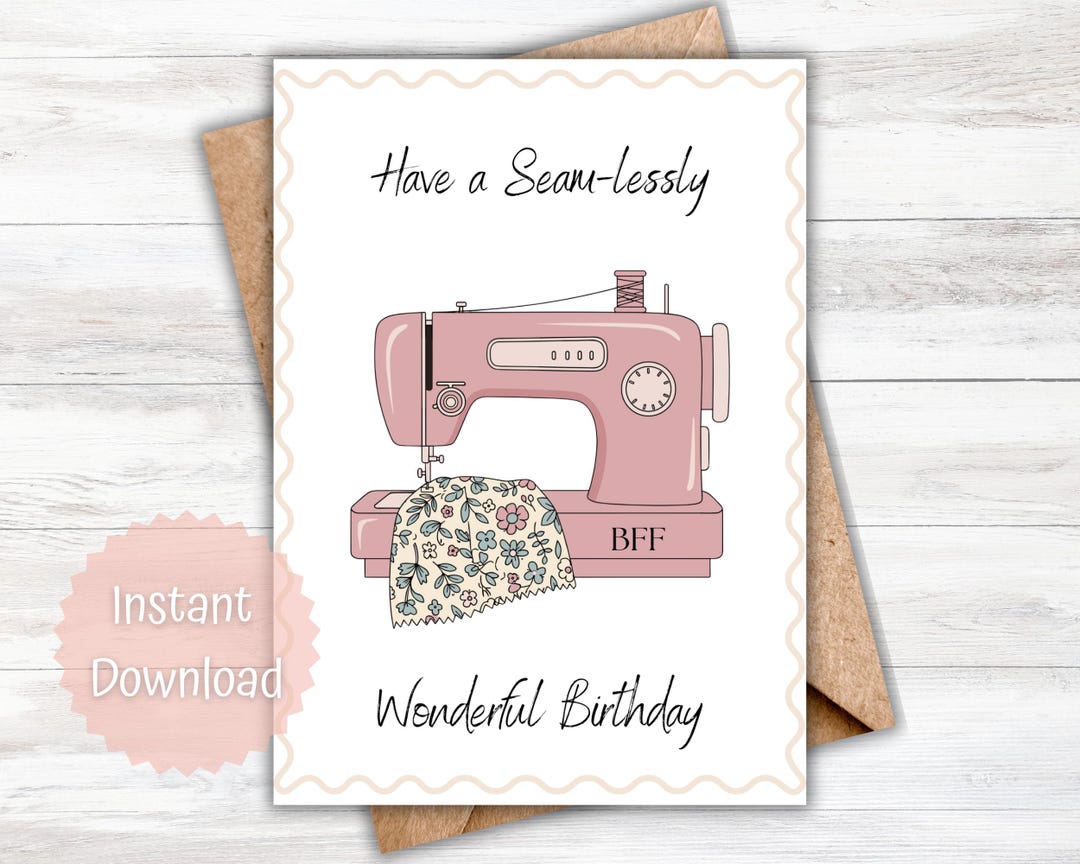 Sewing Birthday Card for Best Friend, Sewist Cute Birthday Card, Sewing ...