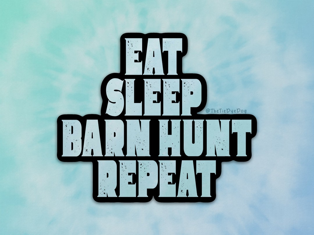 Eat Sleep Barn Hunt, Barn Hunt Sticker, Rat Catcher Scent Work, Gift ...