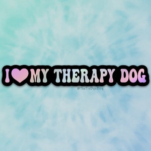 I Love My Therapy Dog Sticker, Therapy Dog Sign, Therapy Dog in ...