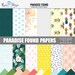 Paradise Found Digital Scrapbook Kit, Digital Summer Tropcal Papers ...