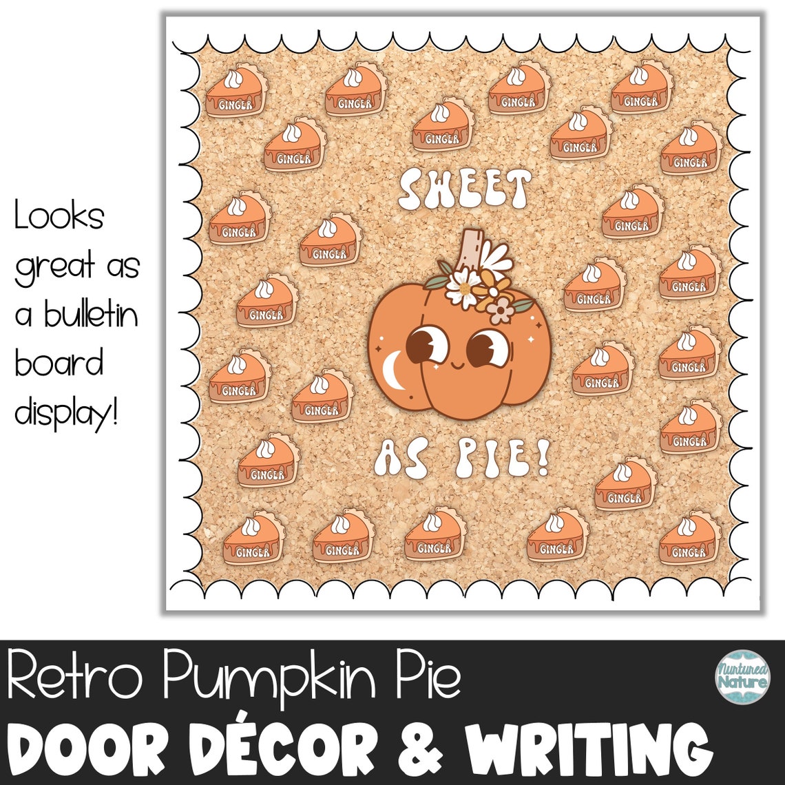 Thanksgiving Classroom Door Decoration, Pumpkin Pie Bulletin Board ...