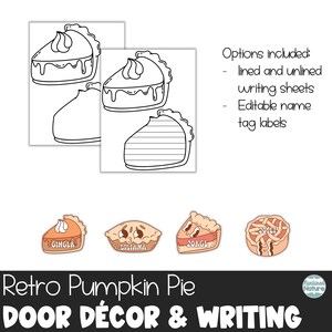 Thanksgiving Classroom Door Decoration, Pumpkin Pie Bulletin Board ...