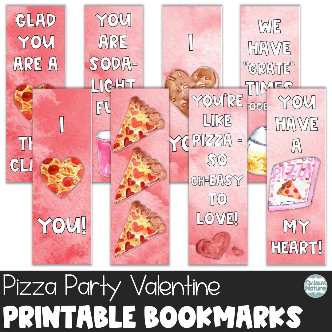 Valentine’s Day Printable Bookmarks Cards, Pizza Party Favors ...