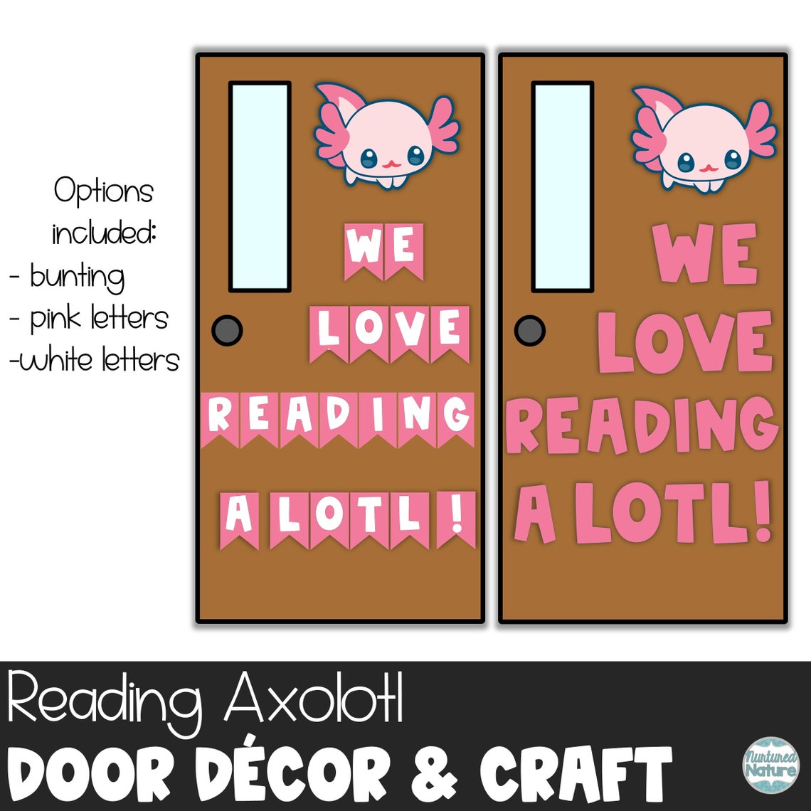 Read Across America Door Decorations, Axolotl Decor, Editable Name Tags ...