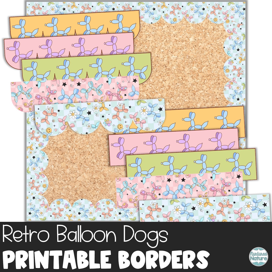 Printable Bulletin Board Border, Retro Balloon Dog, Birthday Bulletin ...