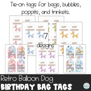 Editable Gift Tags, Birthday Bag for Students, Balloon Dog, Retro ...
