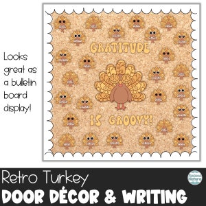 Thanksgiving Classroom Door Decoration, Turkey Bulletin Board, Retro ...