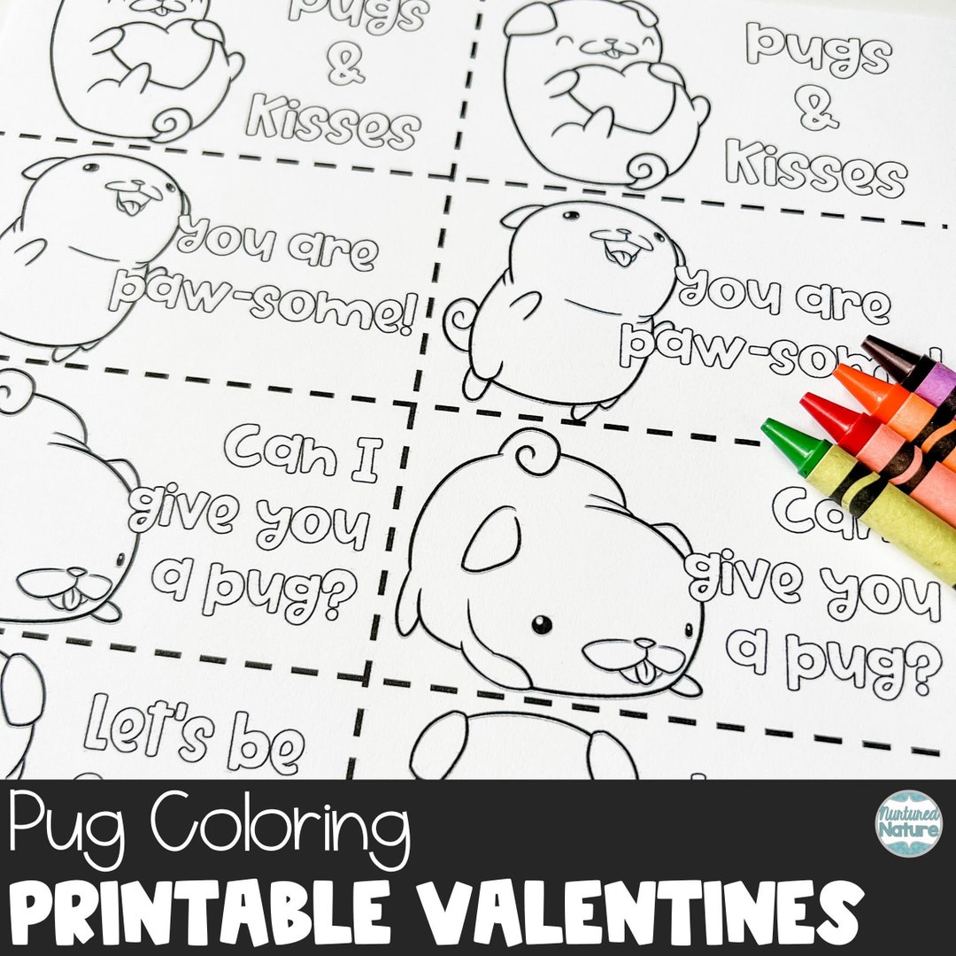 Pug Printable Valentine Cards, Pug Valentine Card Kids, Pug Coloring ...
