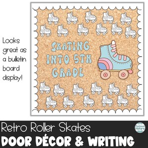 Back to School Classroom Decor, Retro Roller Skates, Classroom Door ...