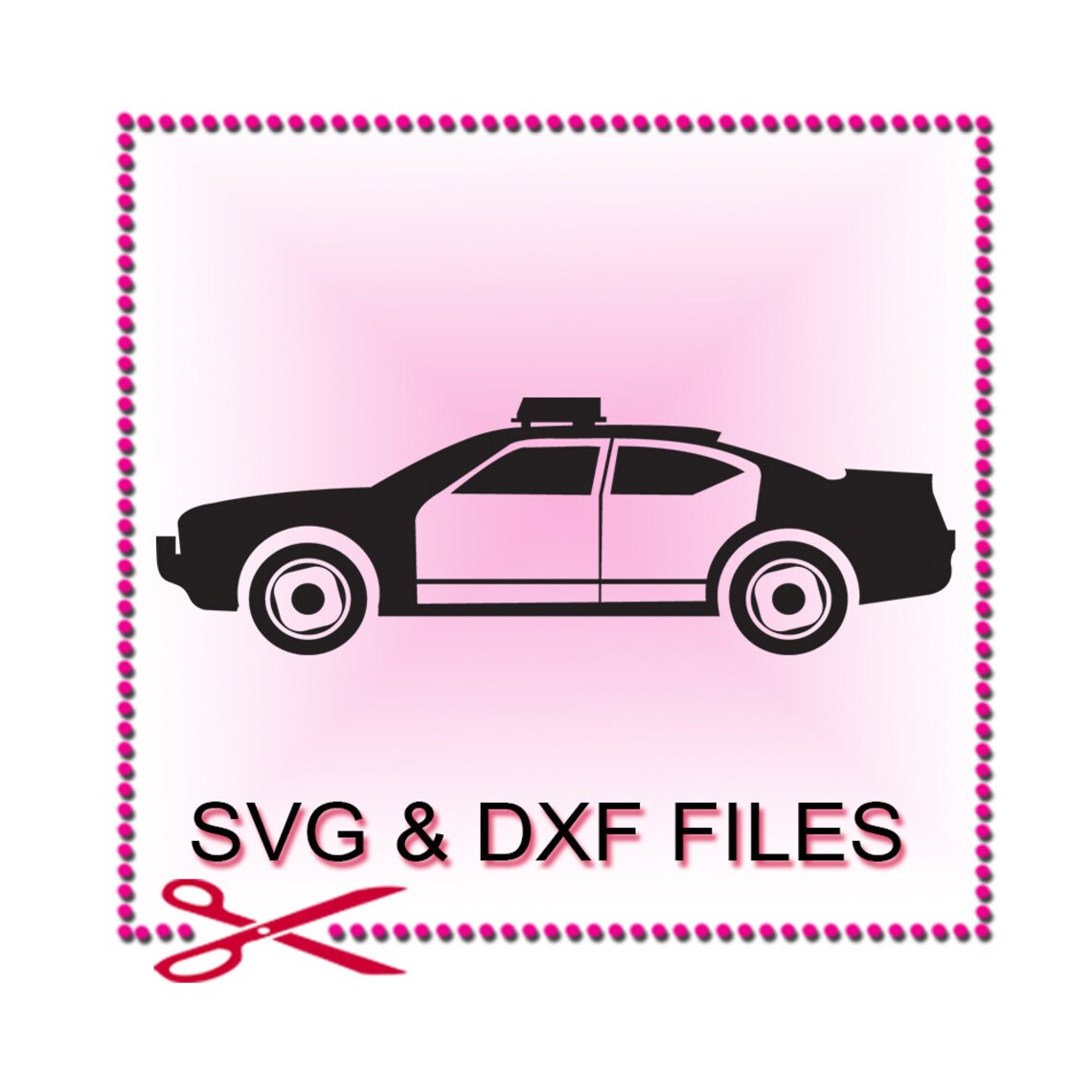 Police Car SVG, DXF Files for Cricut, Silhouette - Etsy